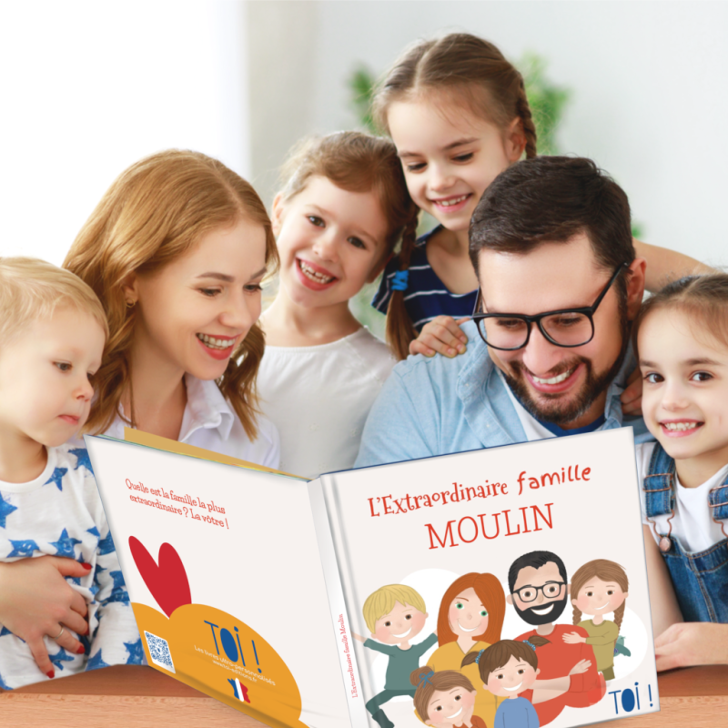 Le livre personnalisé de ma famille - TOI ! Éditions