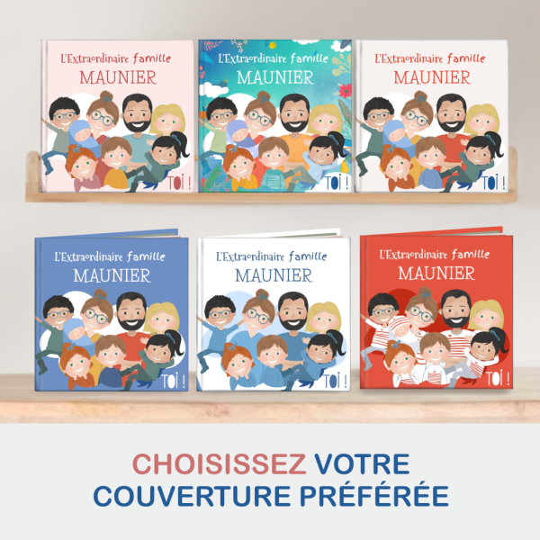 Le livre personnalisé de ma famille - TOI ! Éditions